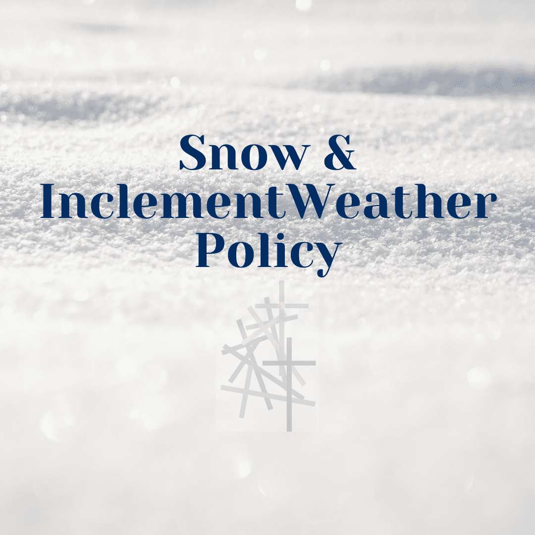 Snow/Inclement Weather Policy - St. Anastasia